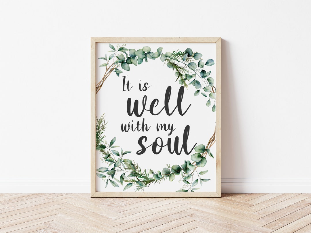 Printable It is Well With My Soul Sign, Hymn Wall Art, Music Wall Art ...