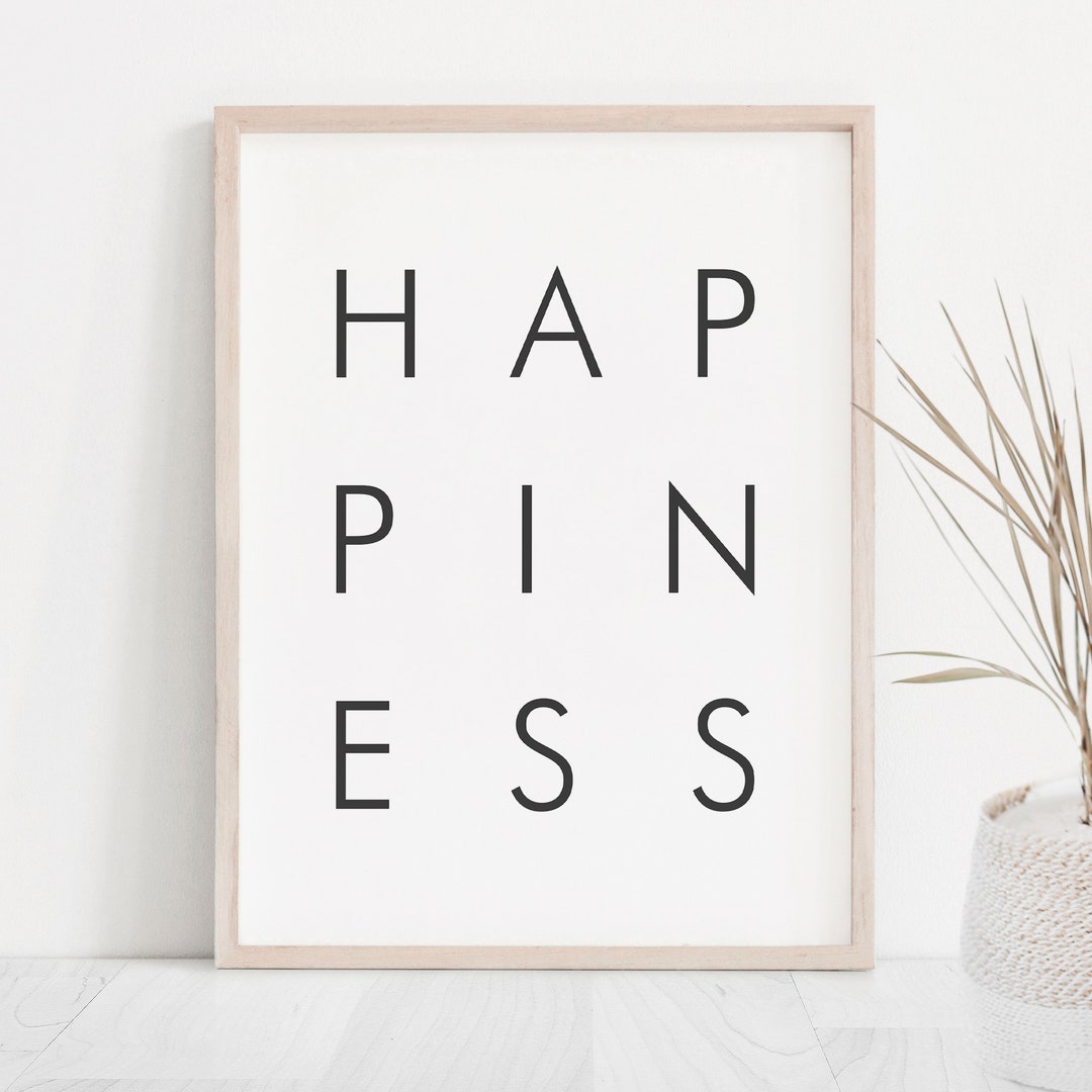 Happiness Print - Digital Download - Typography Wall Art - Positivity ...