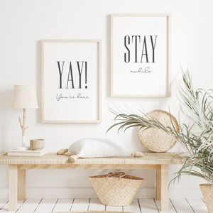 Yay Youre Here Stay Awhile Set of 2 Printables, Guest Room Wall Art Set ...