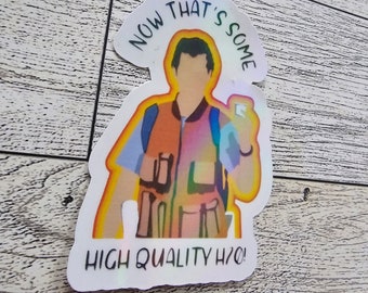 Now Thats Some High Quality H20 Sticker, Waterboy Sticker, Adam Sandler ...