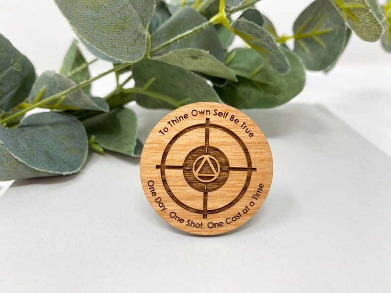 One Day One Shot One Cast at a Time WOOD Recovery Chip - Etsy