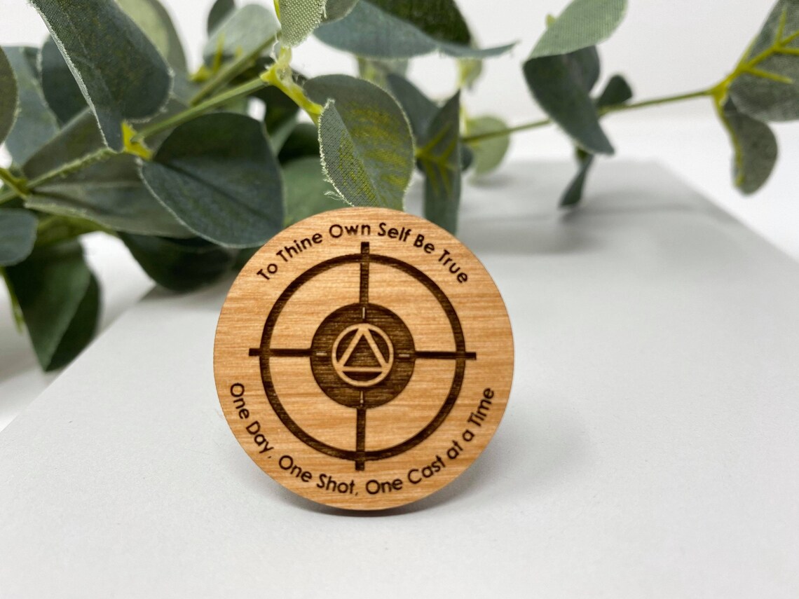 One Day One Shot One Cast at a Time WOOD Recovery Chip - Etsy