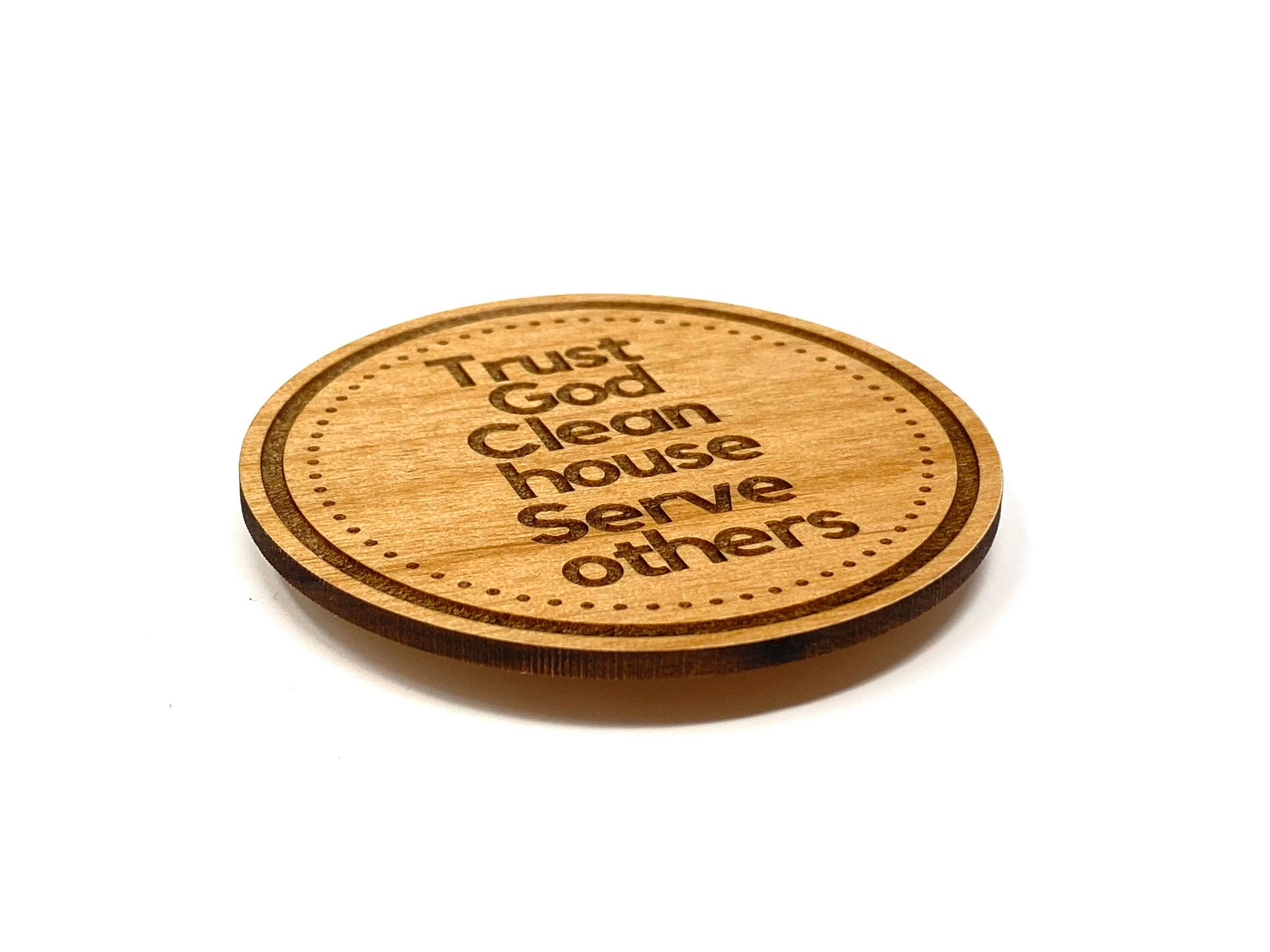 Trust God Clean House Serve Others 12 Step Recovery Slogan - Etsy