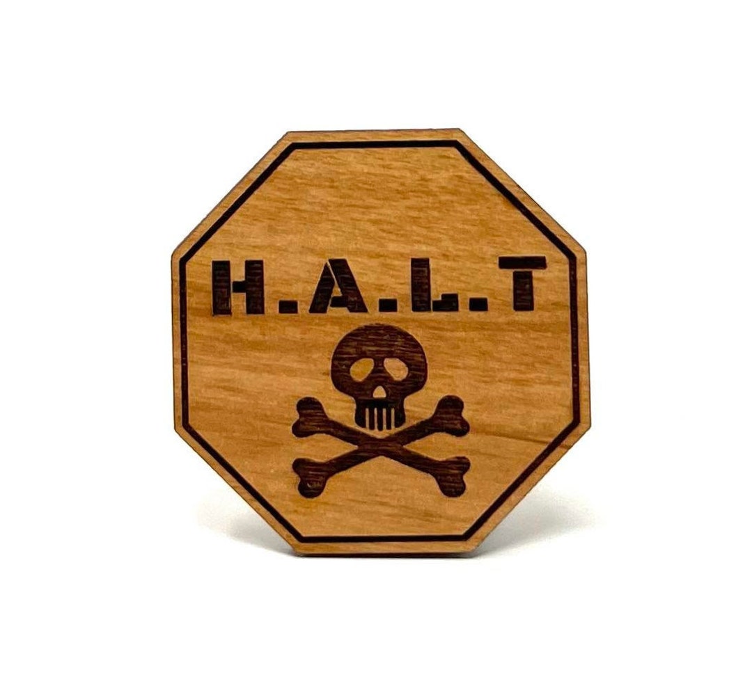 H.A.L.T. Wooden Token | Halt AA Gifts | Halt Reminder | Sober ...