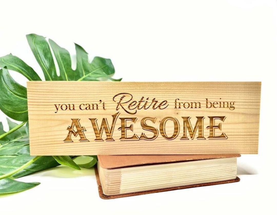 You Can't RETIRE From Being AWESOME! Retirement Gifts! Retirement ...