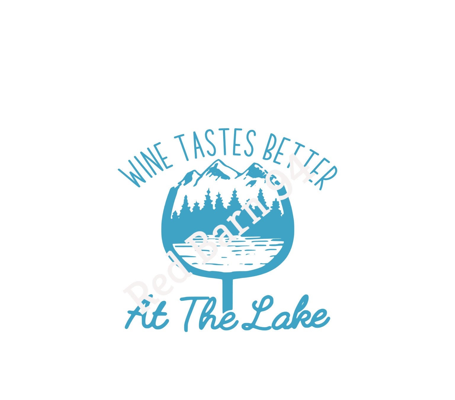 Wine Tastes Better at the Lake SVG | Wine SVG | Wine is Better at the ...