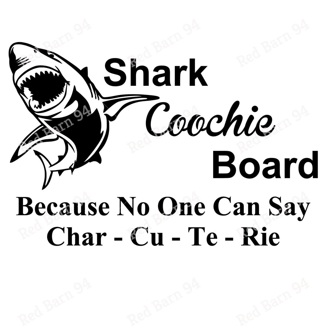 Shark Coochie Board Svg | Charcuterie Board SVG | Charcuterie SVG ...