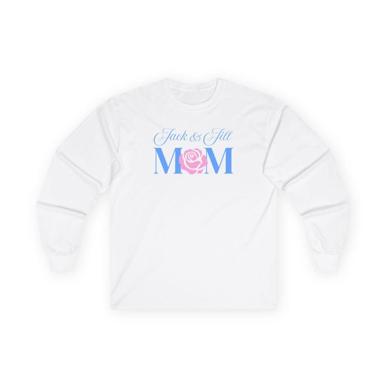 Jack and Jill Mom Shirt | JJOA Long Sleeve & Sweatshirt | Jack and Jill ...