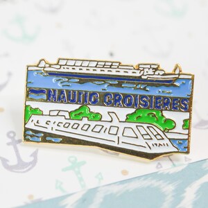 Vintage Cruise Ship Pins, Leisure Tourism, Nautic Cruises, City and ...