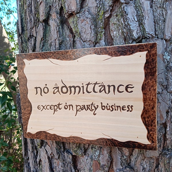 No Admittance Except on Party Business Sign - Etsy
