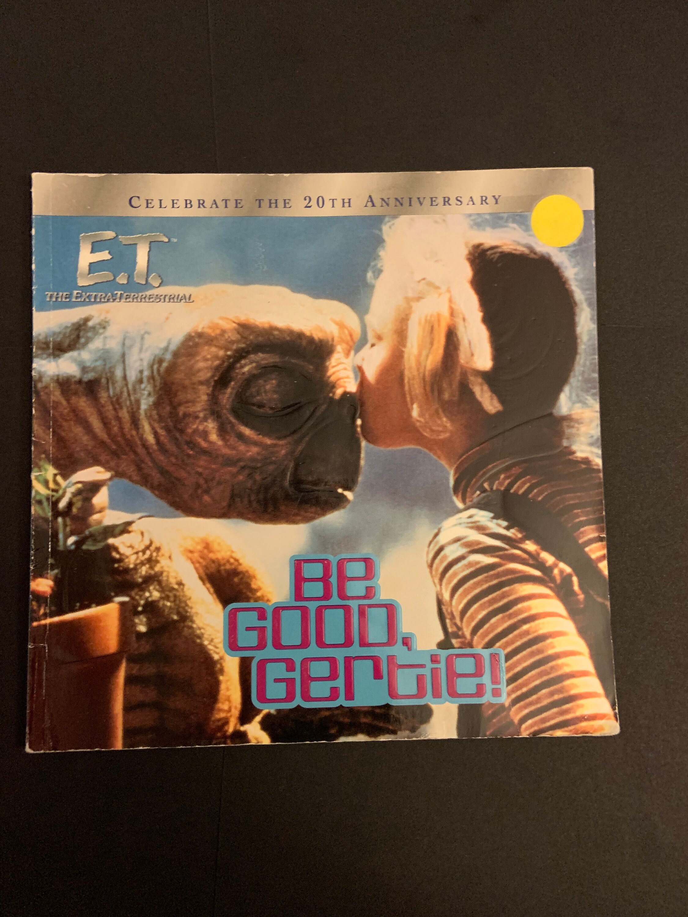 Be Good, Gertie!, E.T. the Extra Terrestrial by Gail Herman 2002 First ...