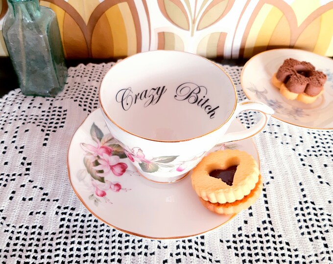 Crazy Btch Vintage Teacup/saucer Set Insult Teacup Funny - Etsy