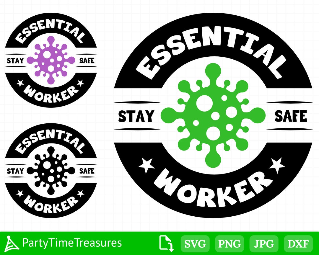 Essential Worker SVG, Virus Svg, Stay Safe Svg, Virus Clipart, Png, Jpg ...
