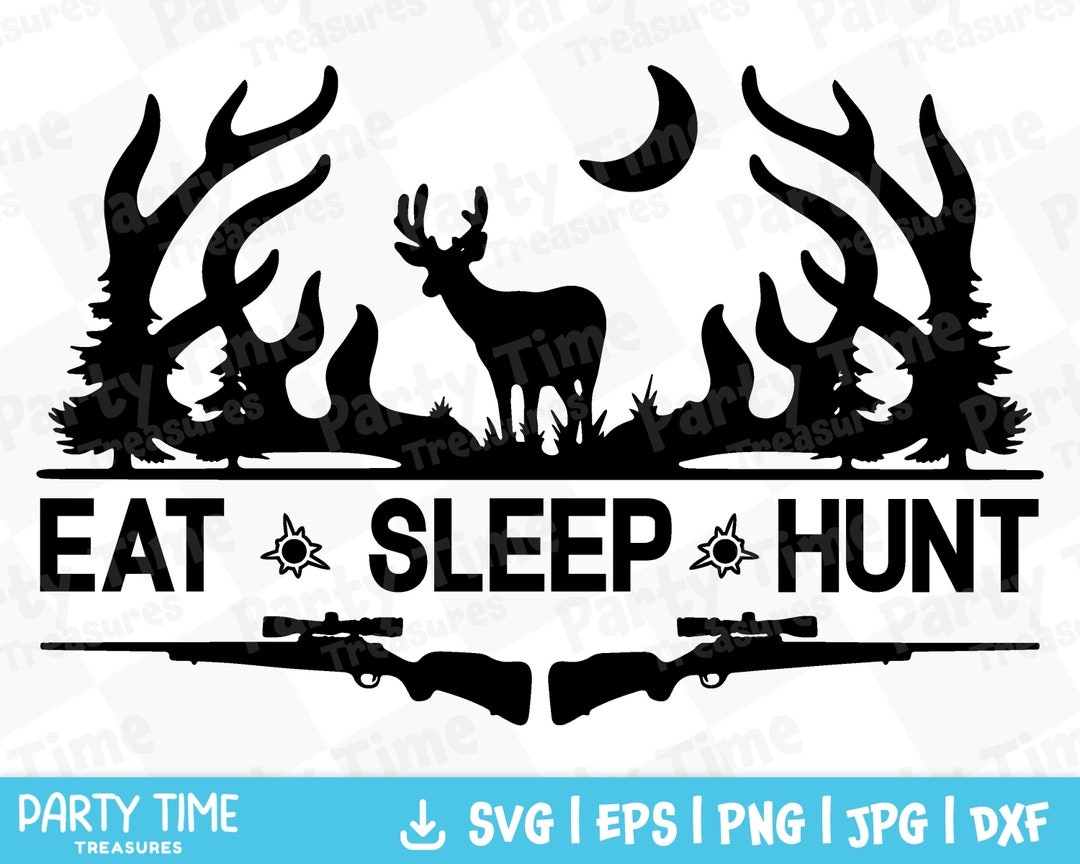 Eat Sleep Hunt SVG, Deer Hunting Svg, Rifle Svg, Hunter Dad Engraving ...