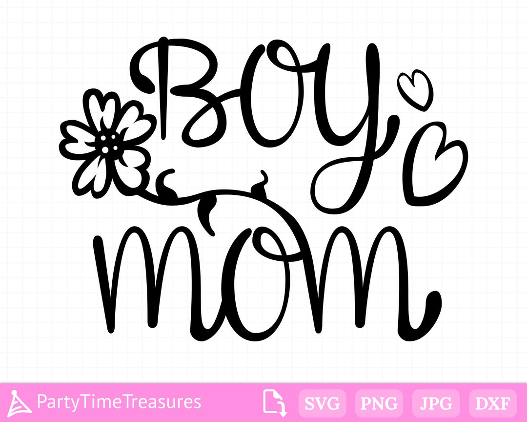 Boy Mom Svg, Mom of Boys Svg, Boy Mama Svg, Mothers Day Svg, Mommy, Png ...