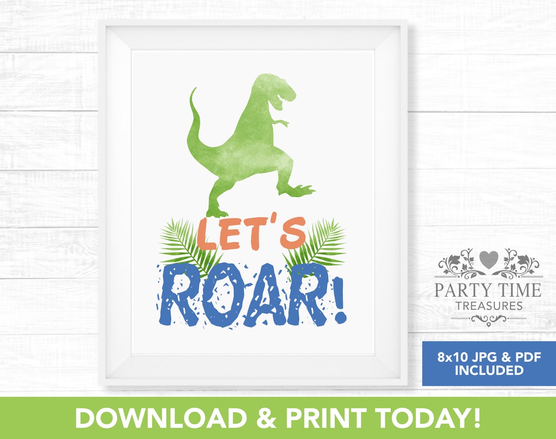 Dinosaur Printable Party Sign Let's Roar Sign Dinosaur - Etsy
