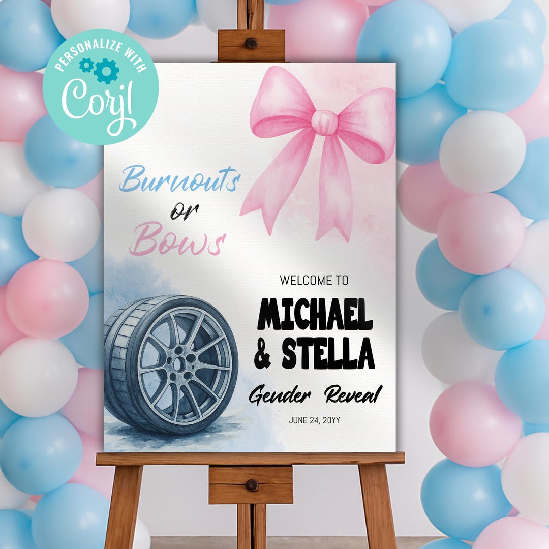 Burnouts or Bows Gender Reveal Welcome Sign: Printable Party Decor ...