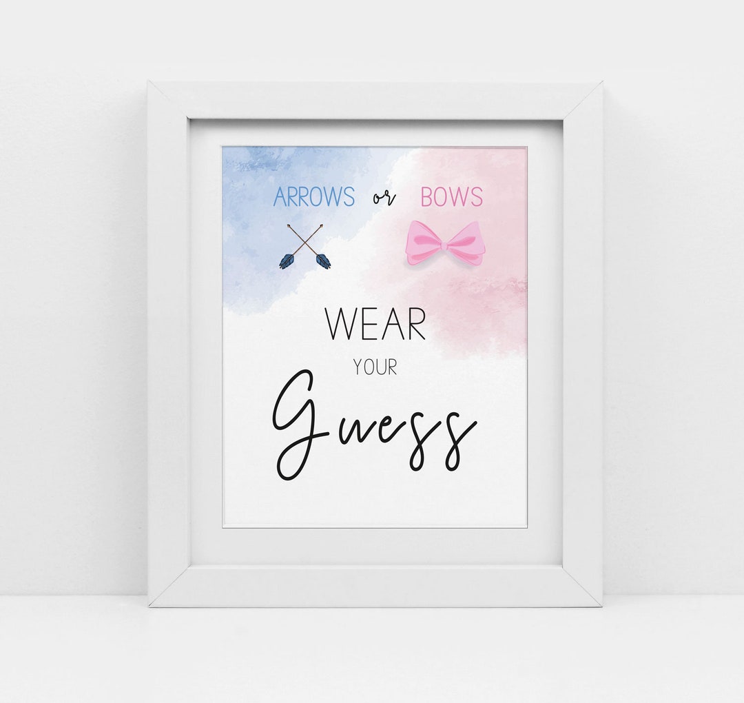 Arrows or Bows Gender Reveal Sign: Wear Your Guess (printable PDF) - Etsy