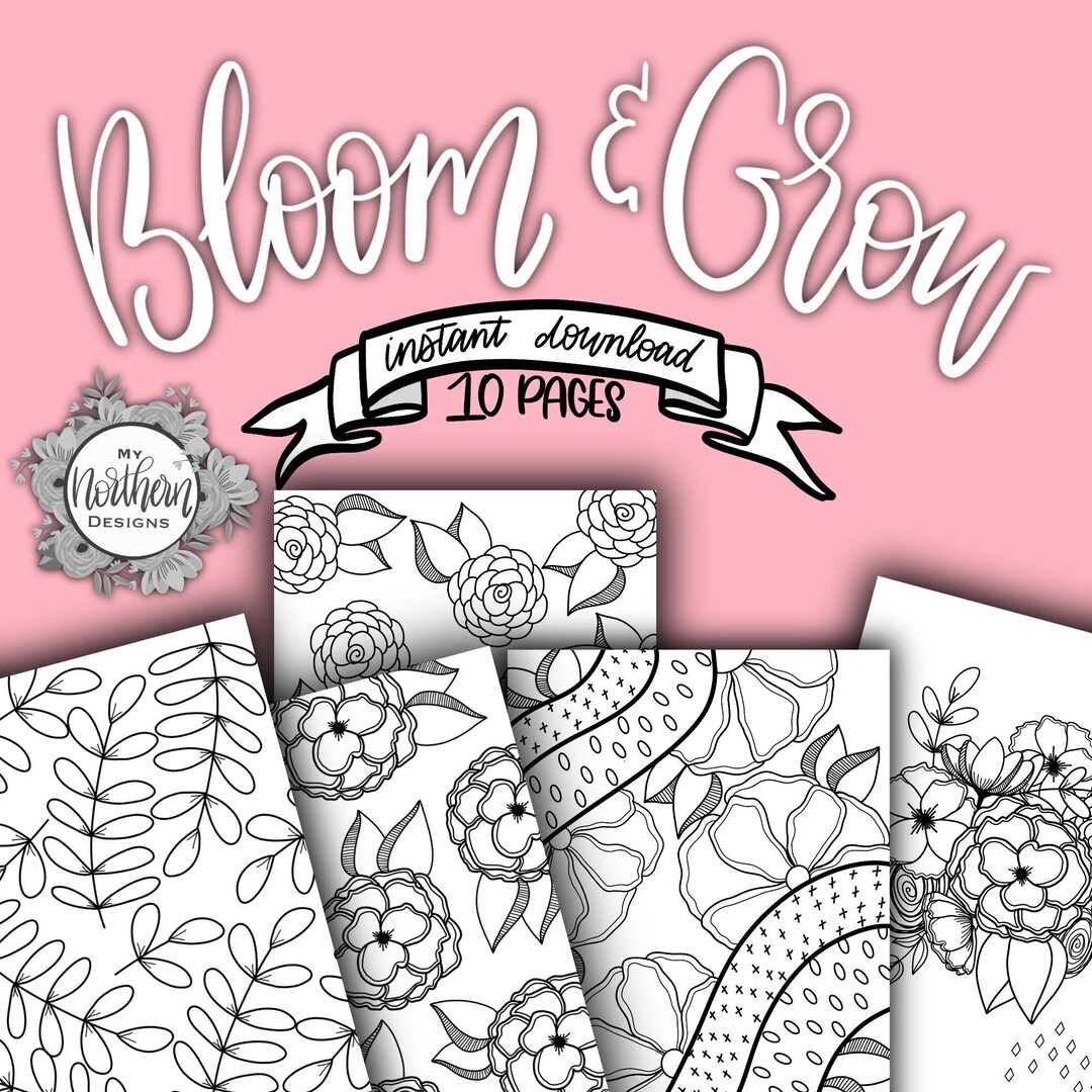 Bloom & Grow Colouring Pages | Hand Drawn Colouring Sheets | Adult and ...