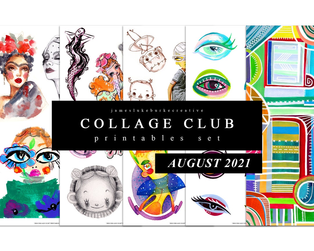 COLLAGE CLUB [AUGUST 2021] Printables by Jameslukeburkecreative - Etsy