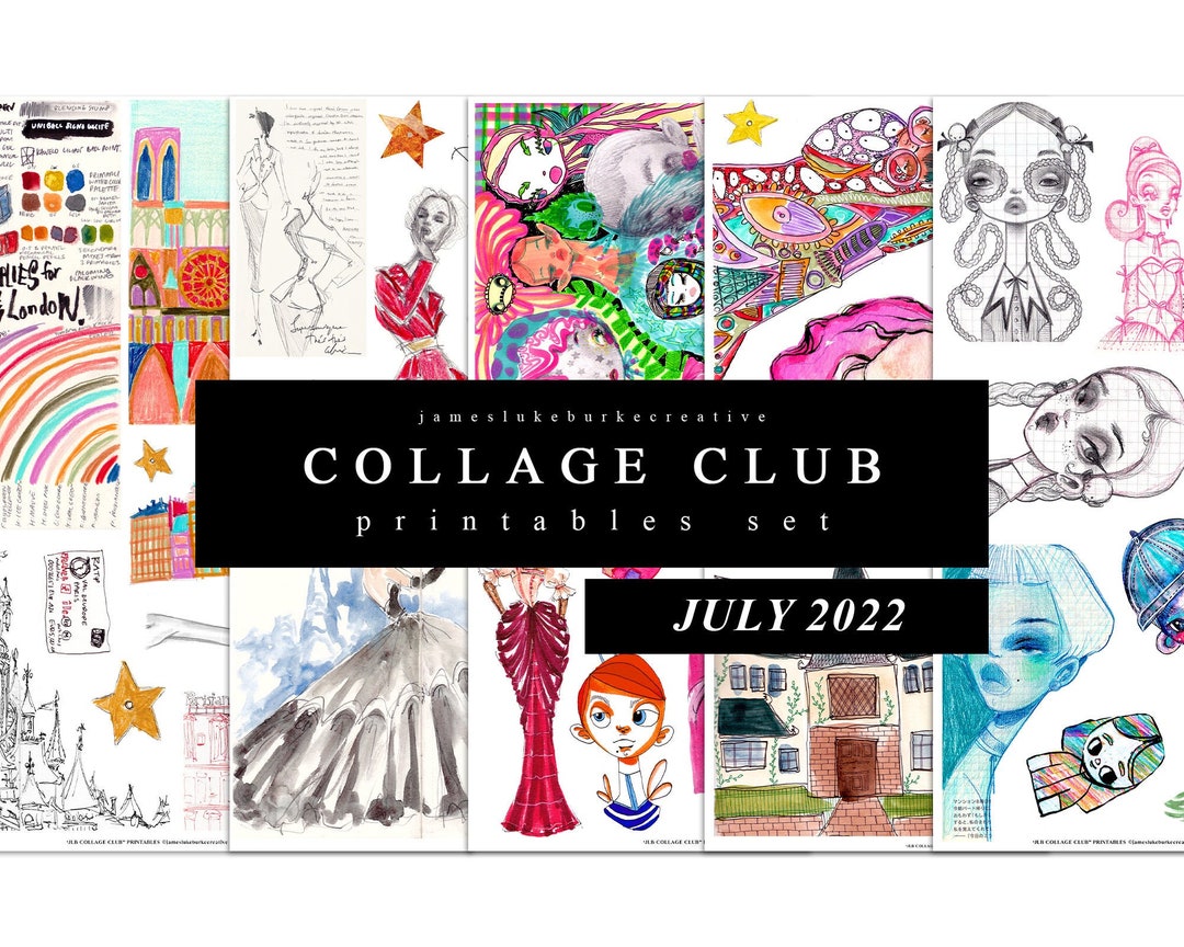 COLLAGE CLUB [JULY 2022] Printables by Jameslukeburkecreative - Etsy