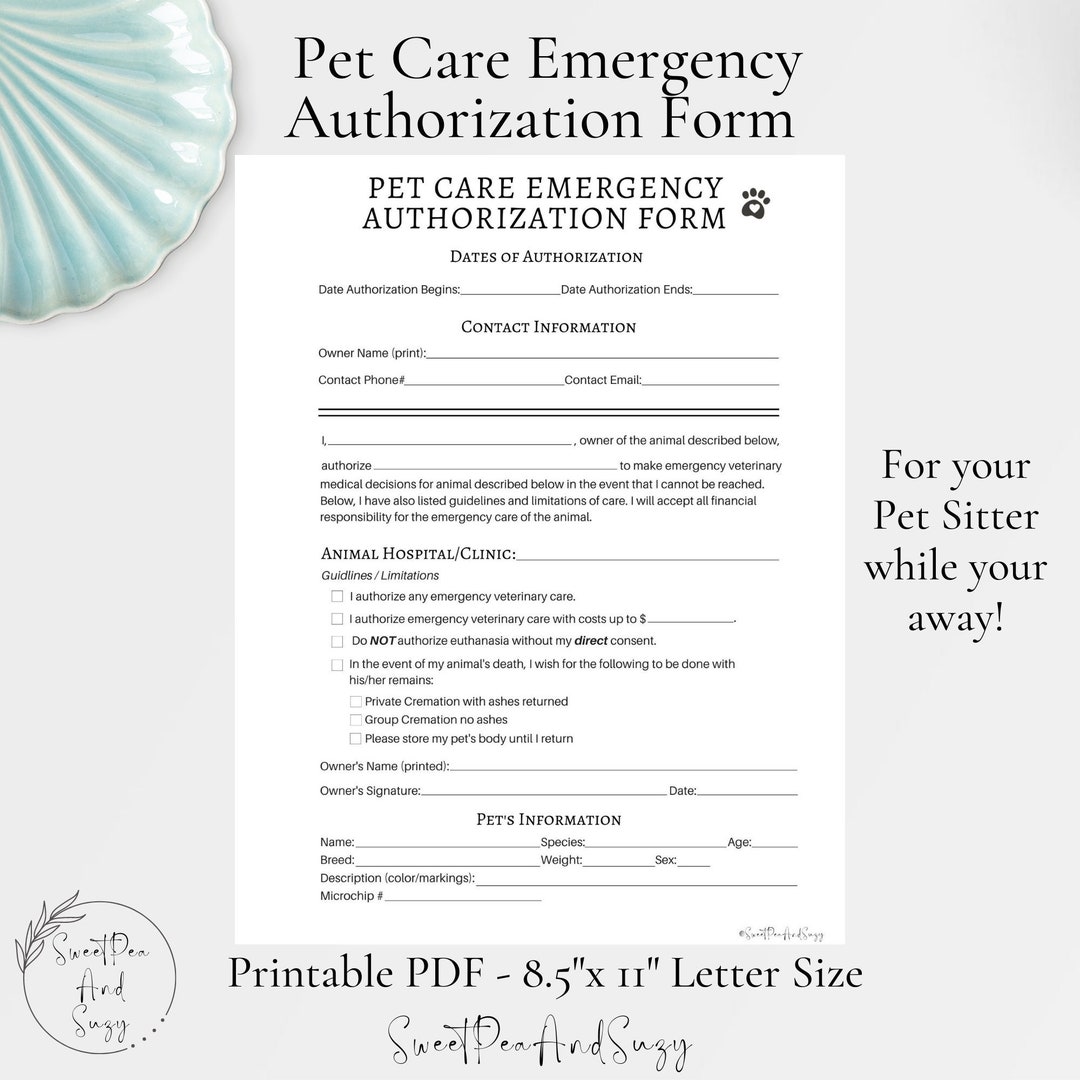 Pet Care Emergency Authorization Form, Pet Care, Pet Sitter, House Sitter, in Case of Injury ...