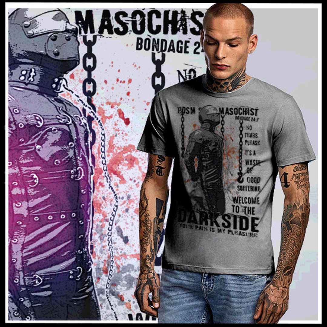 Sado Masochist Gimp Bdsm Chains Fetish T Shirt Bondage Etsy