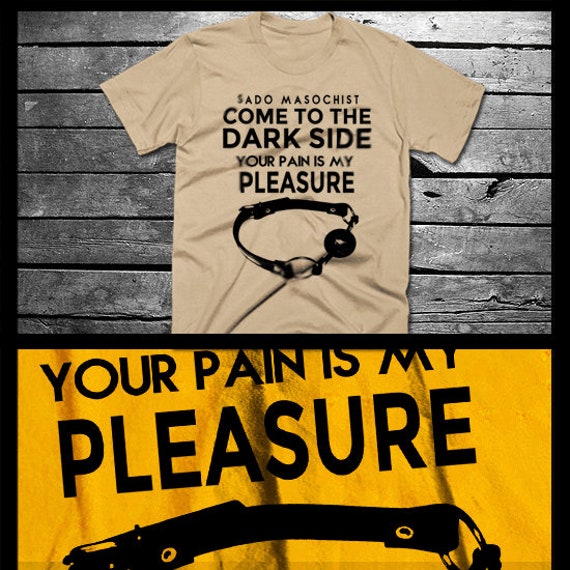 Sado Masochist Bdsm Fetish T Shirt Gag Bondage Dominant Etsy