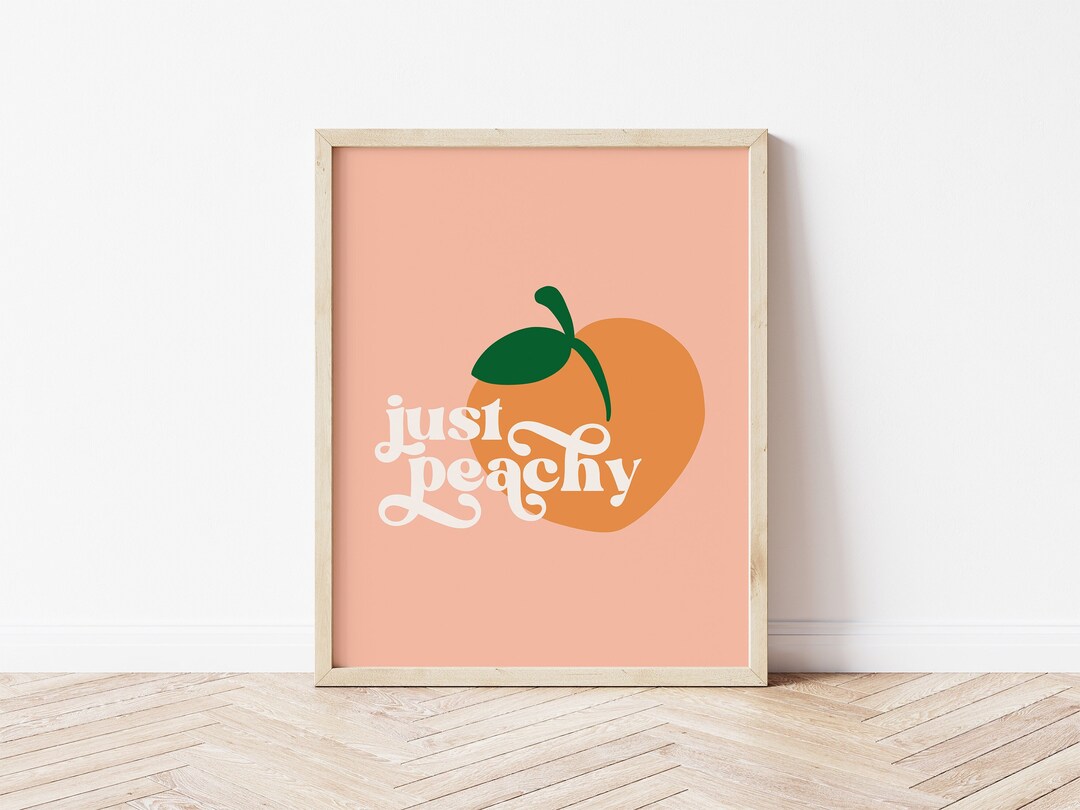 Just Peachy Print, Just Peachy Wall Art Printable, Peach Bathroom Print ...
