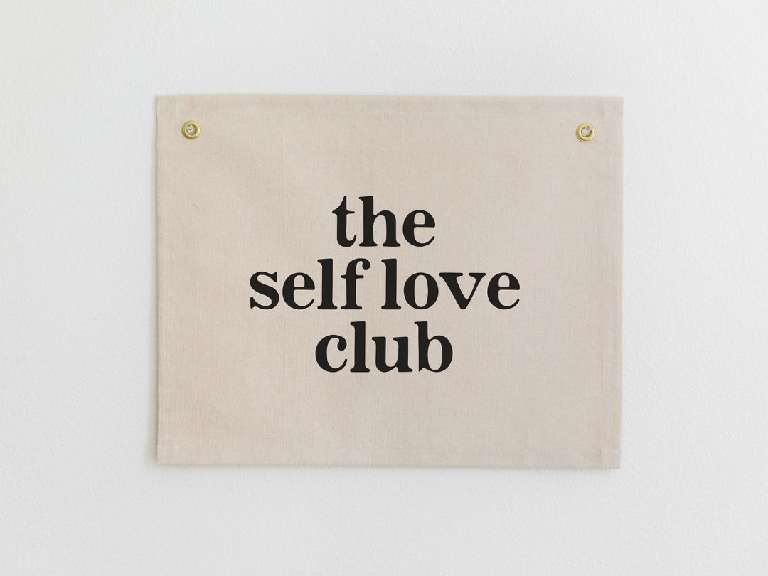 The Self Love Club Canvas Banner, Self Love Wall Art, Self Empowerment ...