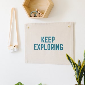Keep Exploring Canvas Banner, Woodland Nursery Decor, Cabin Wall Decor ...