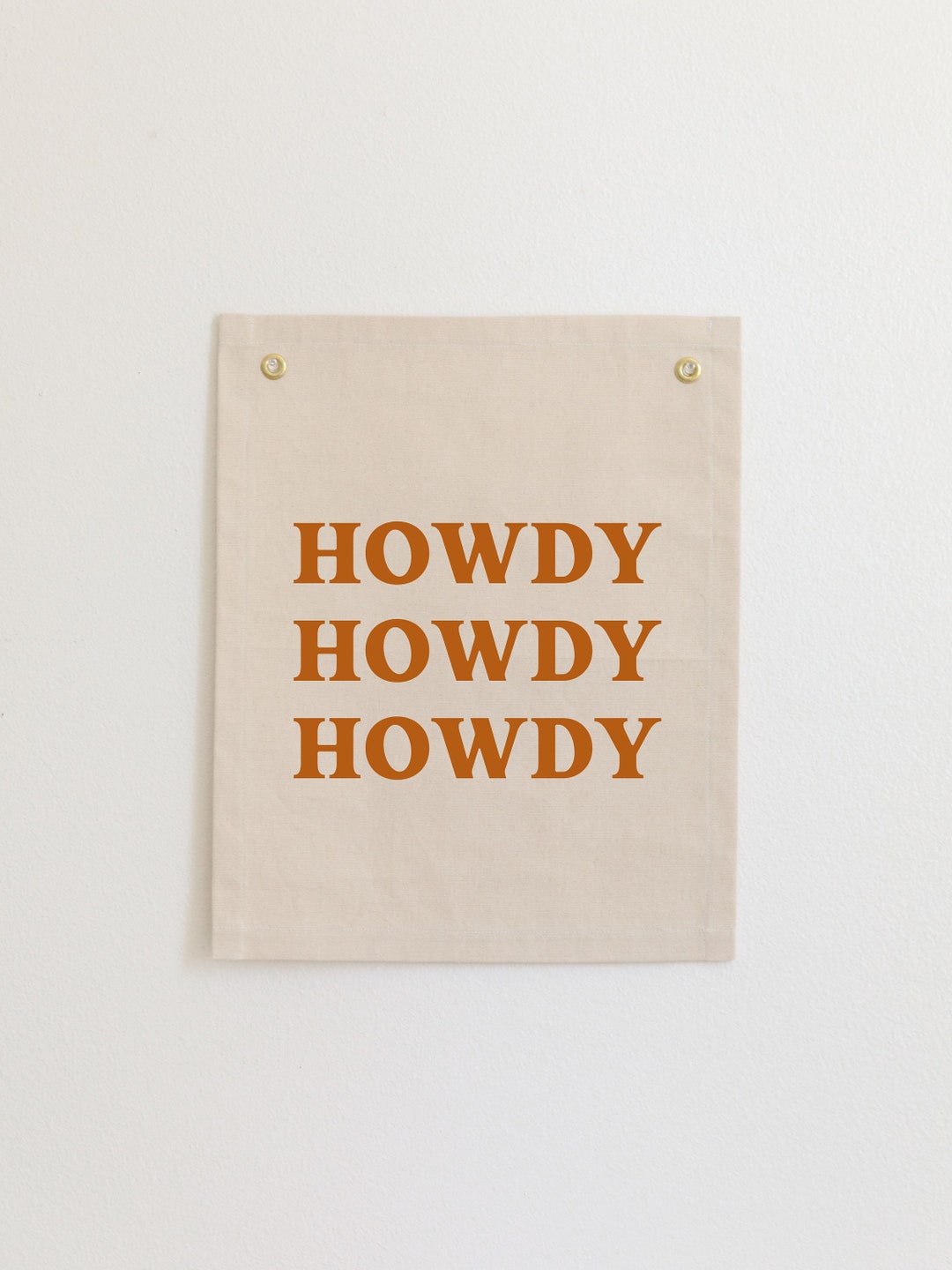 Howdy Howdy Howdy Canvas Banner, Howdy Wall Art, Western Wall Decor ...