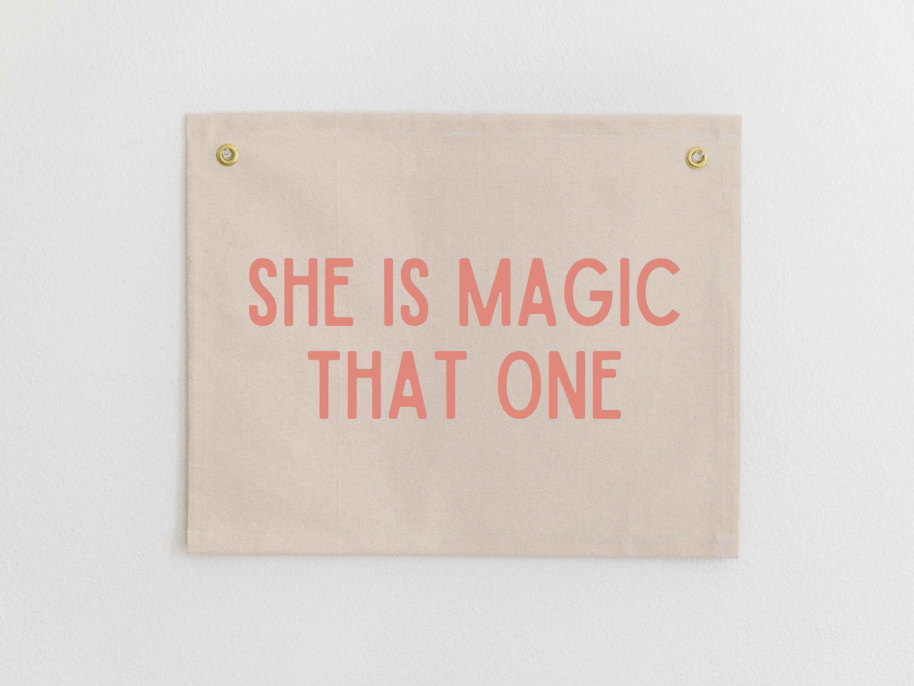 She is Magic That One Canvas Banner Girl Nursery Canvas - Etsy