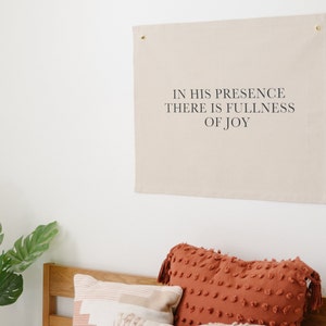 In His Presence There is Fullness of Joy Banner, Psalm 16:11 Bible ...