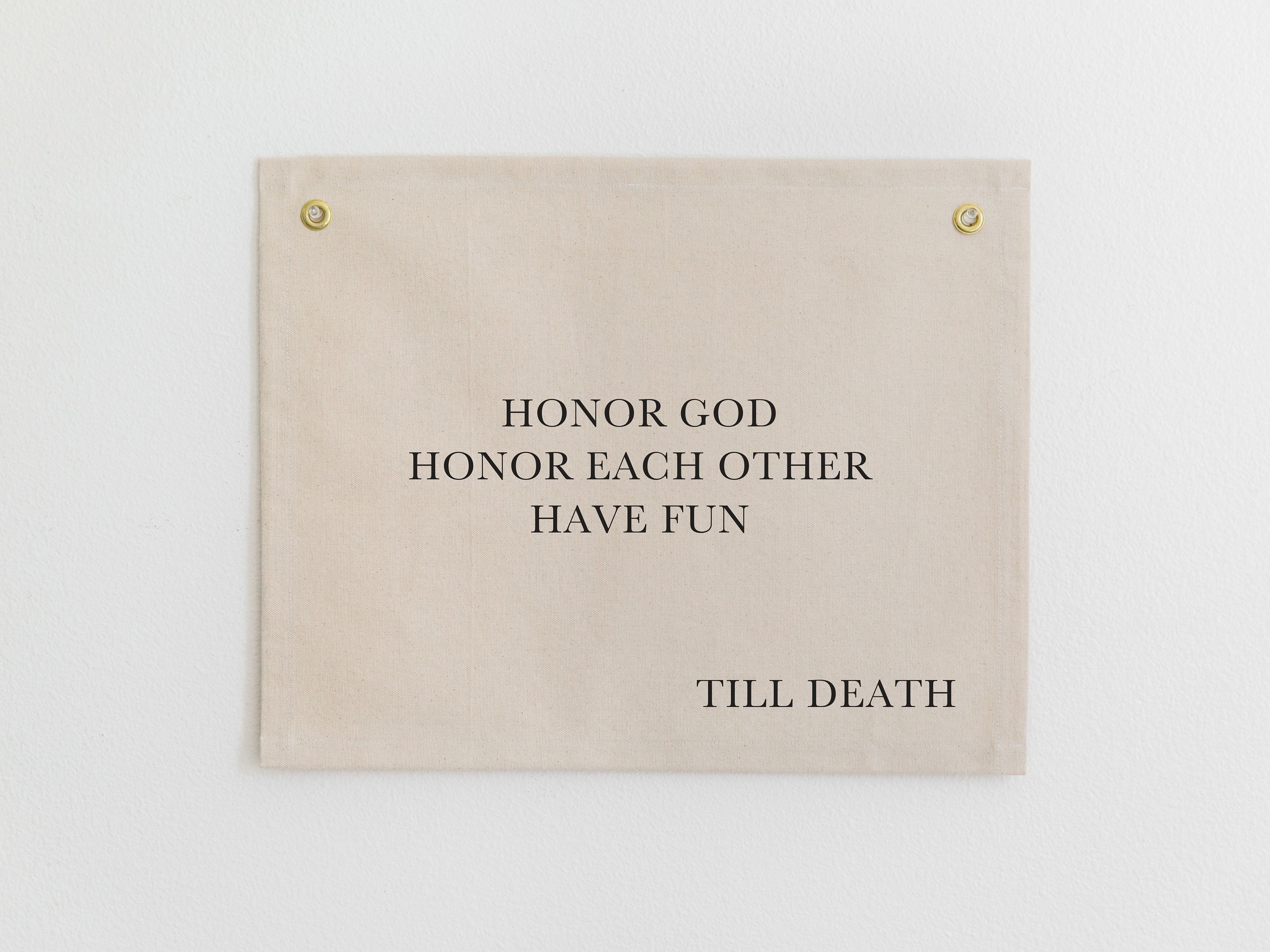 Honor God Honor Each Other Have Fun Wedding Banner, Canvas Wedding Sign ...