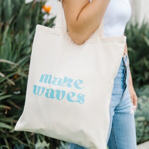 Make Waves, Ocean Tote Bag, Wave Tote Bag, Summer Tote, Surf Tote Bag ...