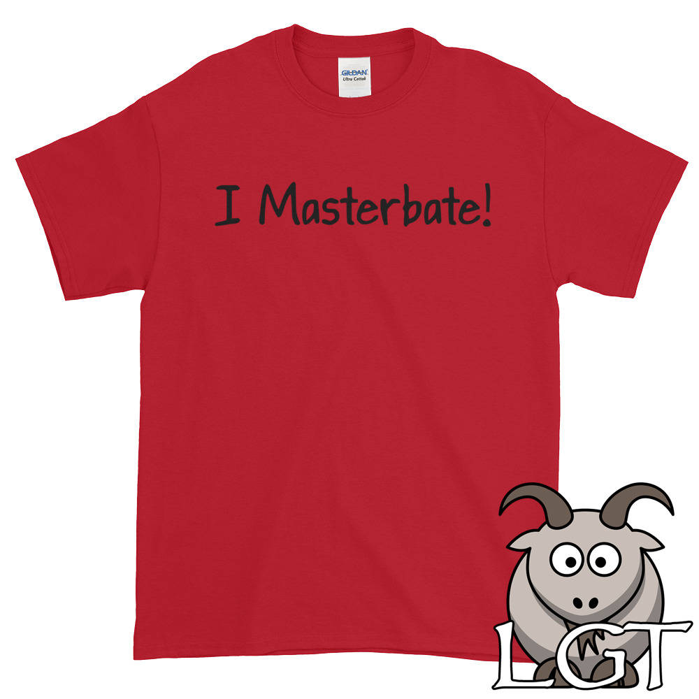 I Masturbate Shirt Masturbation Shirt Adult Shirt Gag Ts Etsy