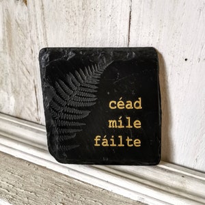 Irish Fern Slate Coasters Set of 2 With the Most Used Beautiful Gaelic ...