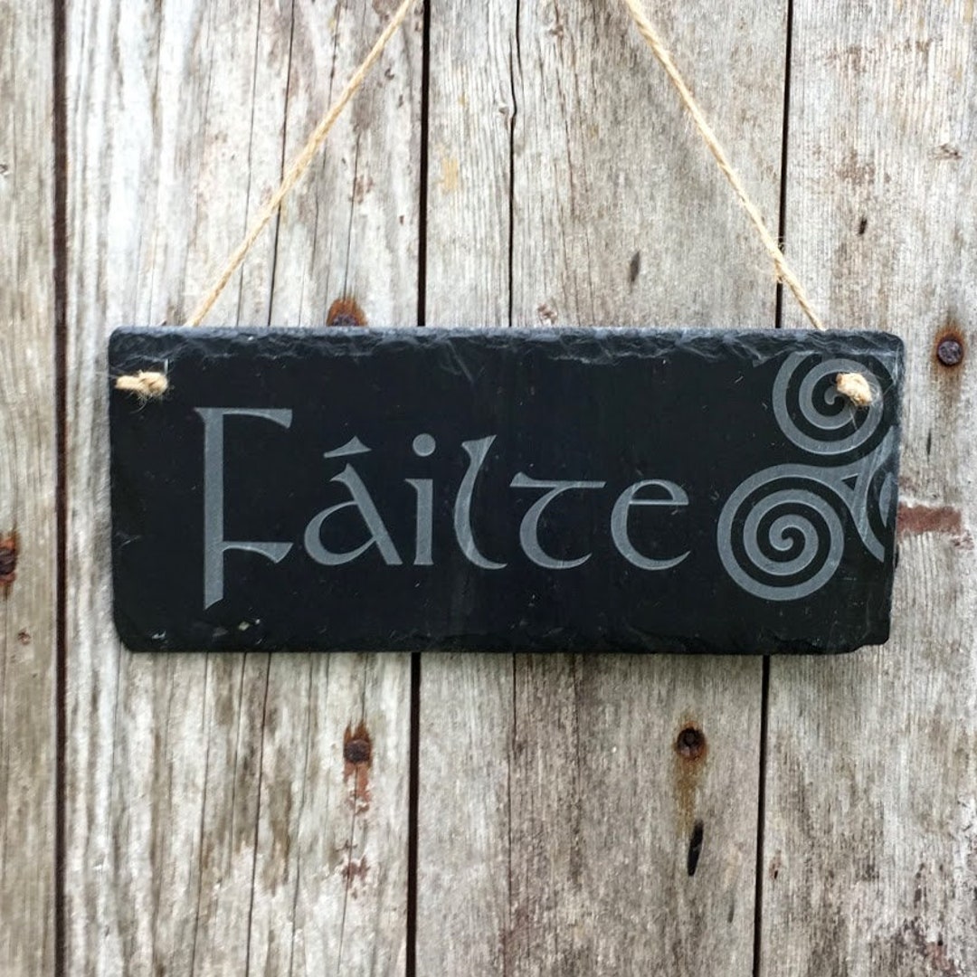 Irish Welcome Slate Sign - Porch Welcome Sign - Irish Hand Made Slate ...