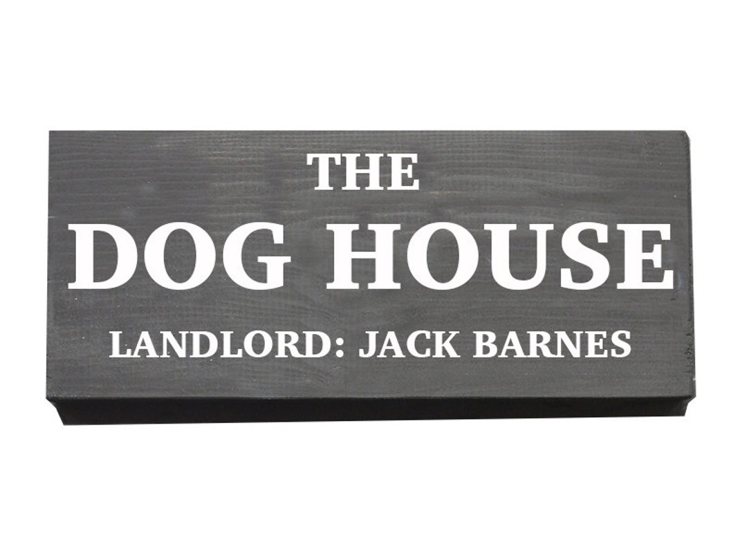In the Dog House Wooden Sign, Man Cave Sign, Personalised Humour Sign ...