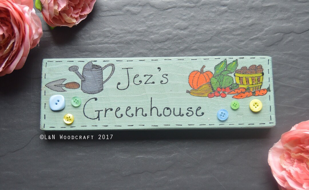Personalised Wooden Handpainted Greenhouse Sign | Potting Shed ...