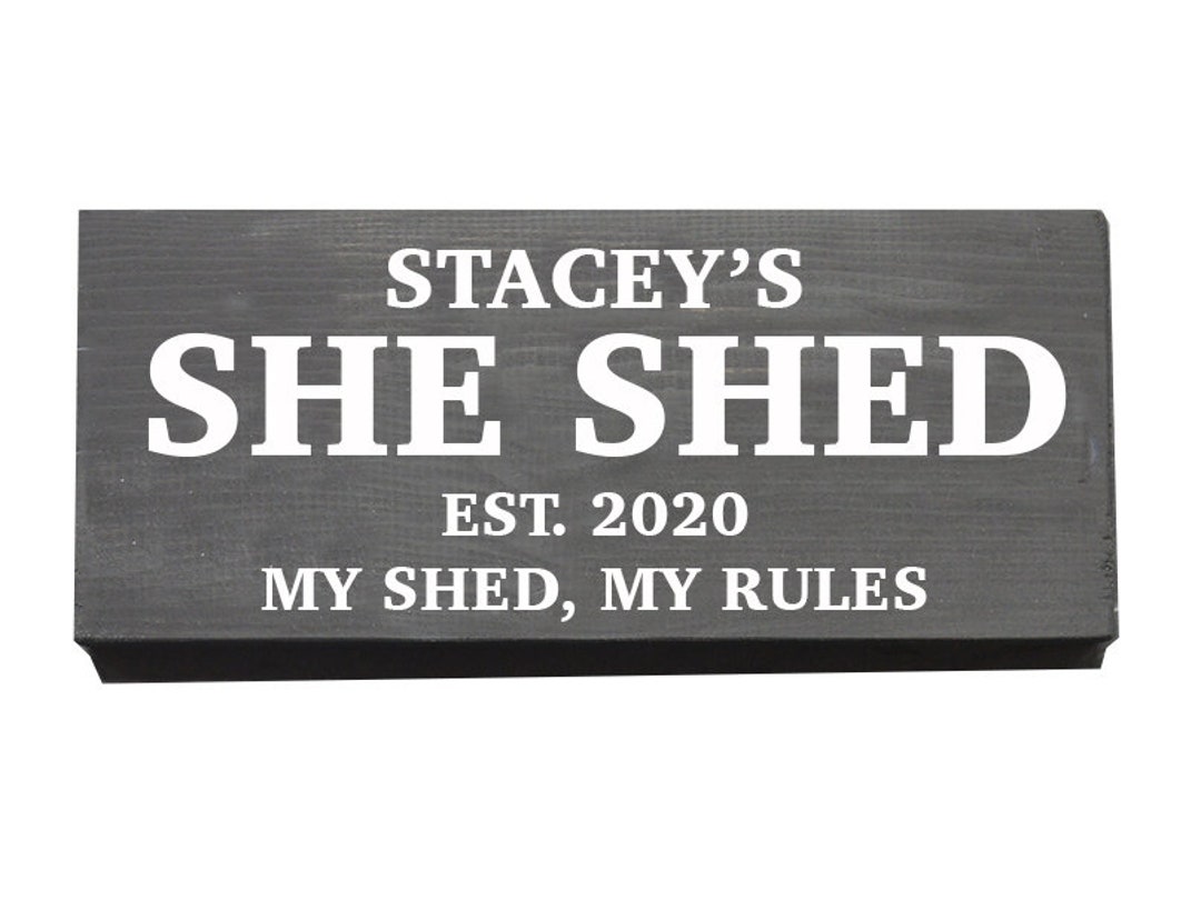 Personalised She Shed Wooden Sign | My Shed My Rules | Plaque | Mothers ...
