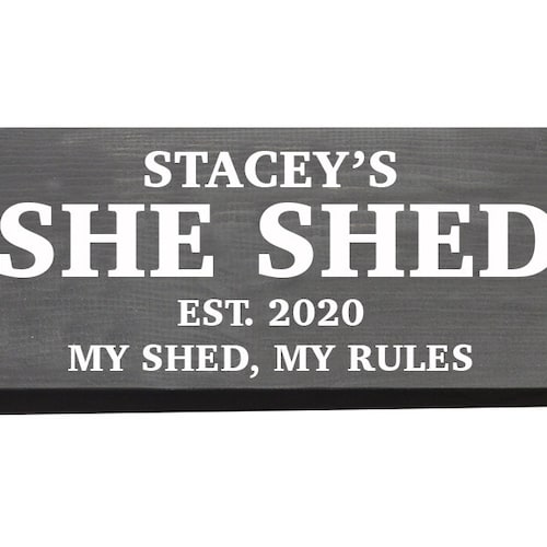 Personalised She Shed Wooden Sign My Shed My Rules Plaque - Etsy