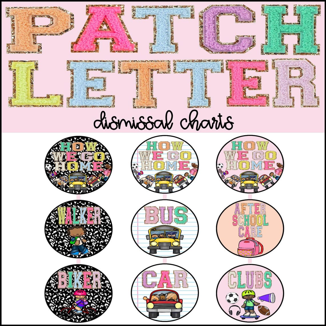 Dismissal Chart for After School Transportation Patch Letter How We Go ...
