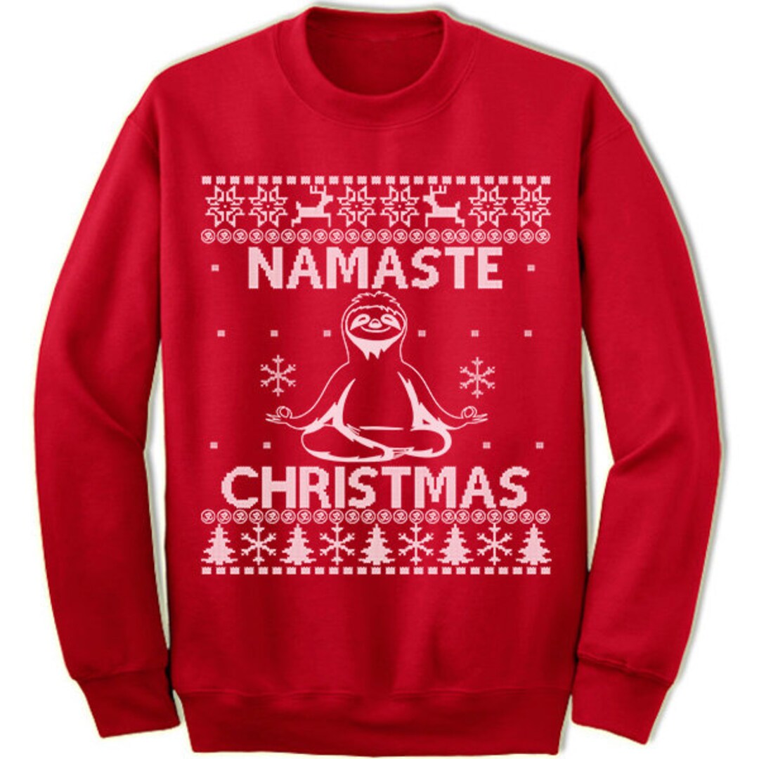 Namaste Christmas Ugly Sweater. Sloth Christmas. Yoga Christmas Sweater ...
