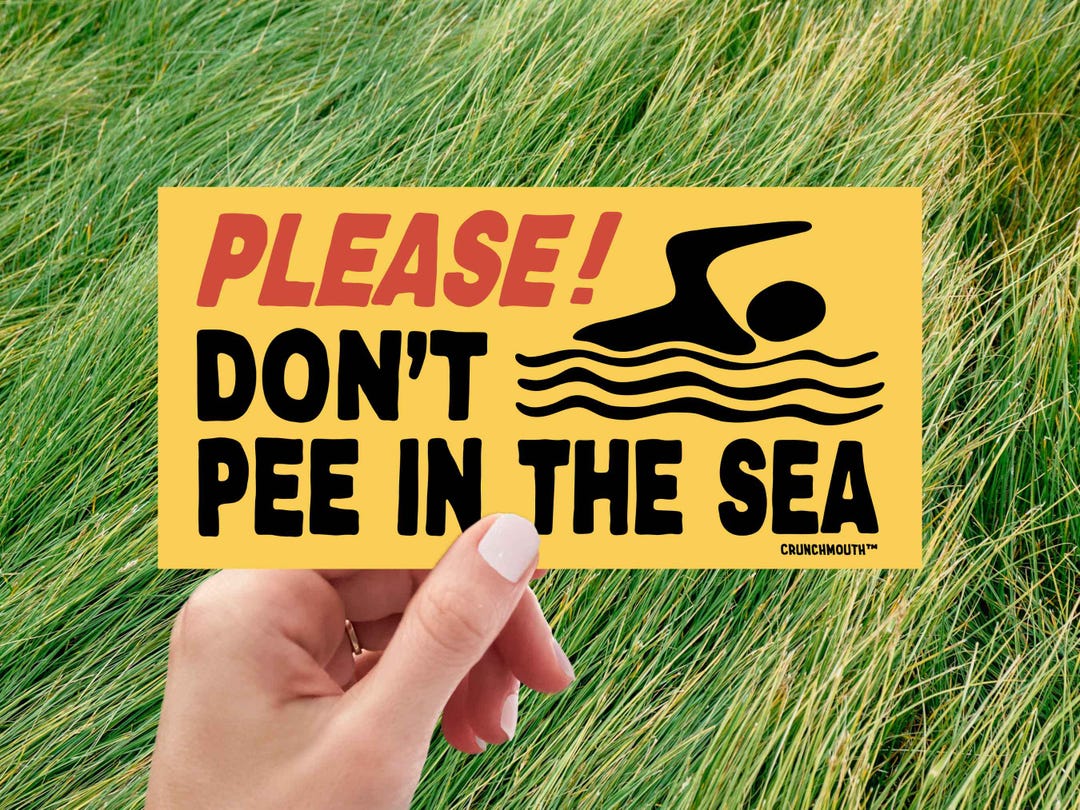 Please Don't Pee in the Sea Bumper Sticker, Funny Bumper Stickers, Pool ...