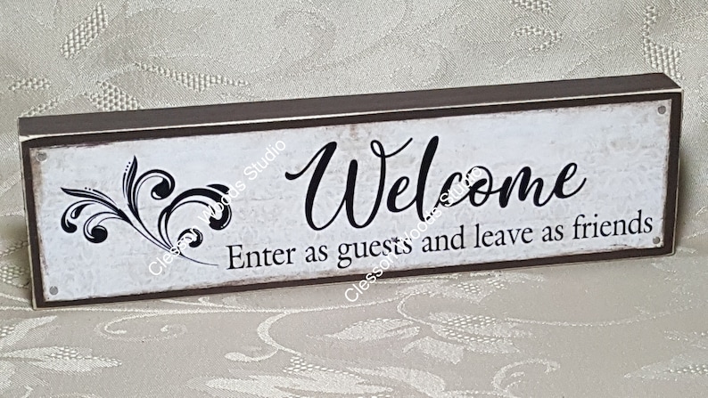 Welcome Enter as Guests and Leave as Friends Wood Sign - Etsy