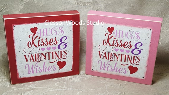 Hugs Kisses Valentine Wishes Wood Block Sign | Etsy