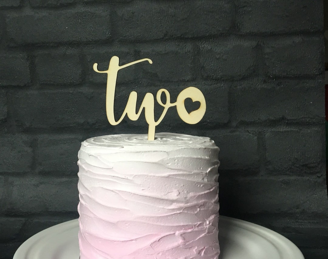 Second Birthday Cake Topper, Two Cake Topper, Wooden Birthday ...