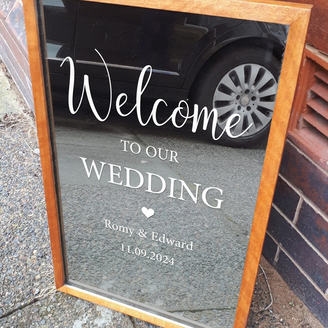 Welcome Sign Vinyl for Weddings Personalised With Names & Date Wedding ...